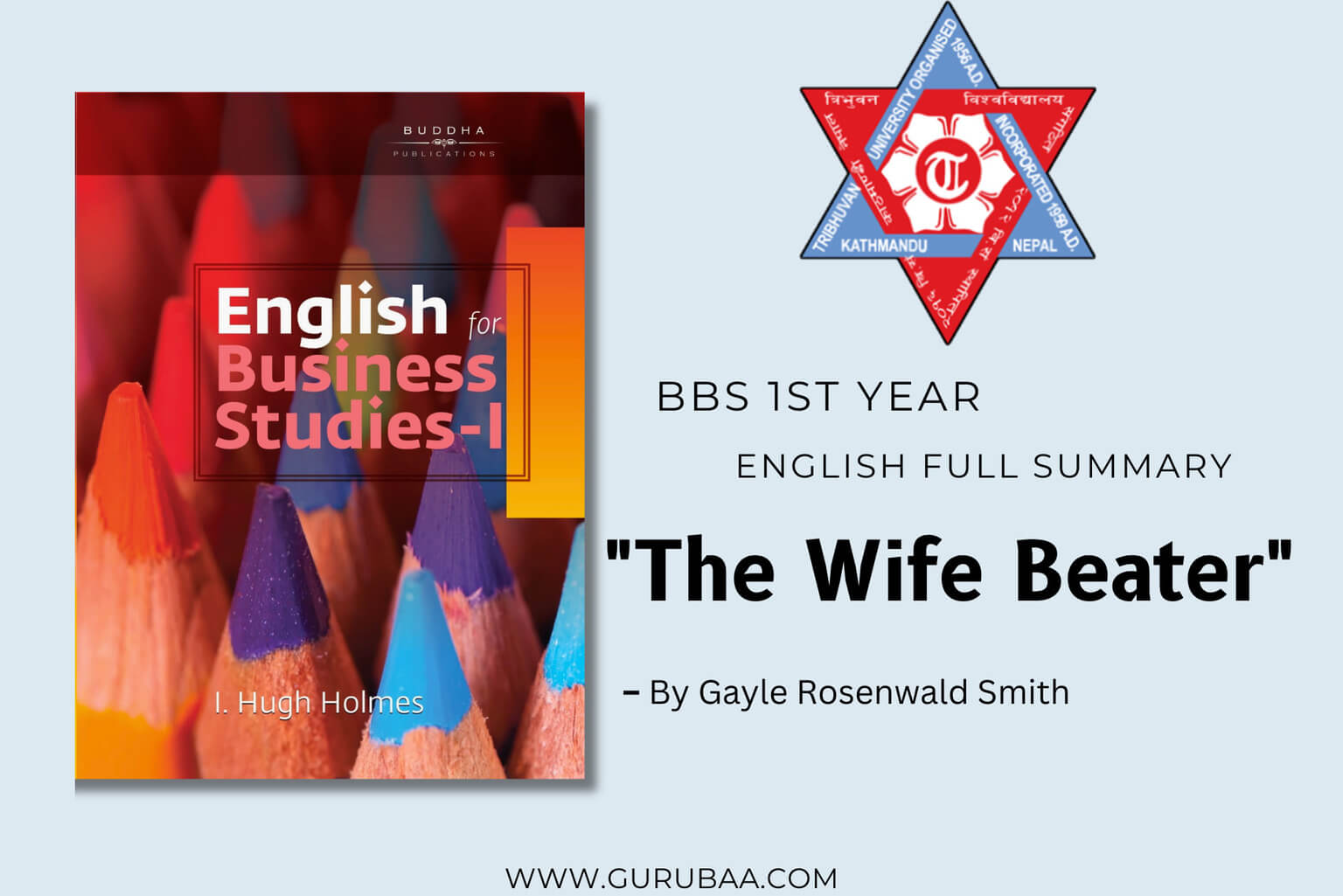 BBS 1st year English "The Wife Beater" summary- 2080 - Gurubaa Learn